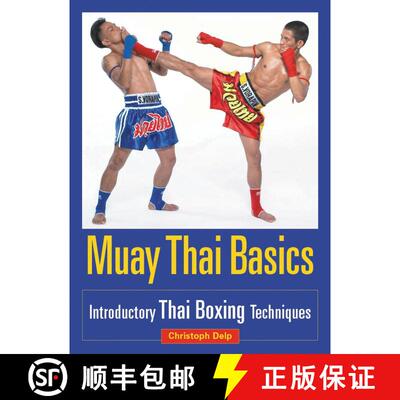 【3-4周达】Muay Thai Basics: Introductory Thai Boxing Techniques [9781583941409]