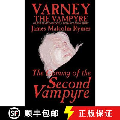 【3-4周达】The Coming of the Second Vampyre by James Malcolm Rymer, Fiction, Horror, Occult & Superna... [9781587153662]