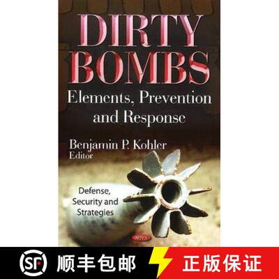 【3-4周达】精装 Dirty Bombs: Elements, Prevention and Response [9781621002345]