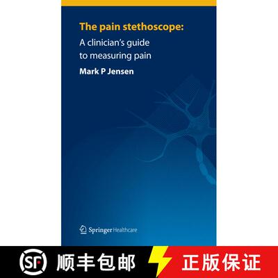 【3-4周达】The pain stethoscope: : A clinician's guide to measuring pain [9781907673221]