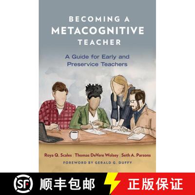 【3-4周达】Becoming a Metacognitive Teacher: A Guide for Early and Preservice Teachers [9780807764060]