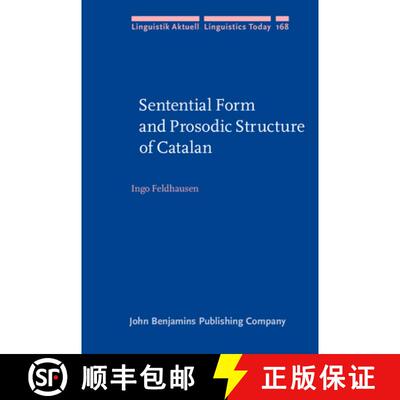 【3-4周达】精装 Sentential Form and Prosodic Structure of Catalan [9789027255518]