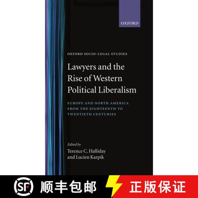 【3-4周达】精装 Lawyers and the Rise of Western Political Liberalism: Europe and North America from t... [9780198262886]