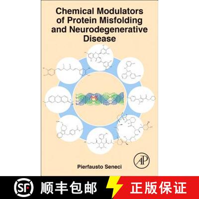 预订 精装 Chemical Modulators of Protein Misfolding and Neurodegenerative Disease [9780128019443]