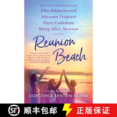 【3-4周达】Reunion Beach: Stories Inspired by Dorothea Benton Frank [9780063048942]
