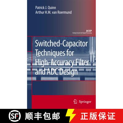 【3-4周达】Switched-Capacitor Techniques for High-Accuracy Filter and ADC Design (Softcover reprint o... [9789048175857]