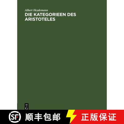 【3-4周达】Die Kategorieen des Aristoteles übers. u. erl [9783111096391]