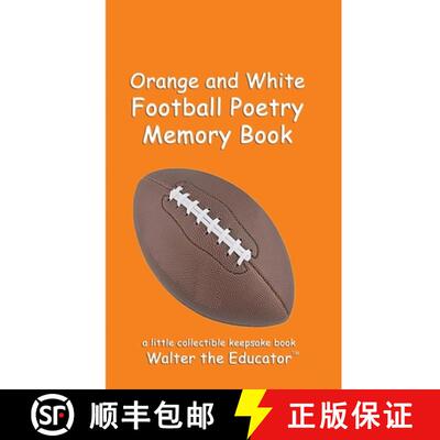 【3-4周达】Orange and White Football Poetry Memory Book [9798330475759]