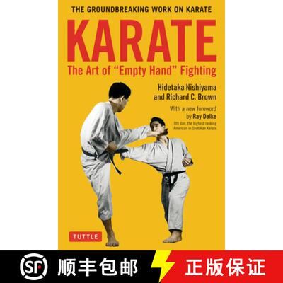 【3-4周达】Karate: The Art of Empty Hand Fighting: The Groundbreaking Work on Karate [9780804851220]