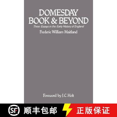 【3-4周达】Domesday Book and Beyond: Three Essays in the Early History of England [9780521349185]