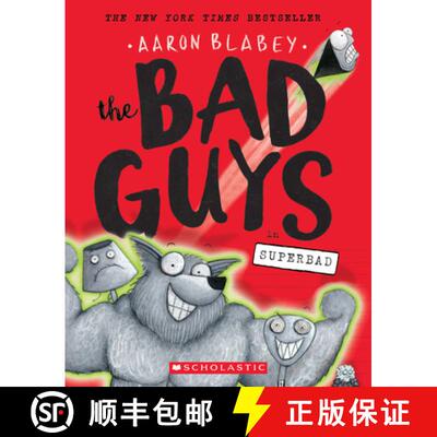 【3-4周达】The Bad Guys in Superbad (the Bad Guys #8): Volume 8 [9781338189636]