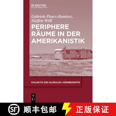 【3-4周达】Periphere Räume in der Amerikanistik [9783110641165]