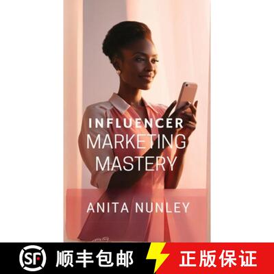 【3-4周达】Influencer Marketing Mastery: A Coursebook by Bald and Bonkers Network Academy [9798348545895]