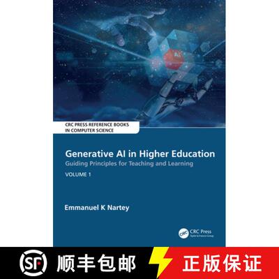 【3-4周达】精装 Generative AI in Higher Education: Guiding Principles for Teaching and Learning: Volu... [9781032911267]