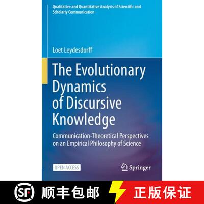 【3-4周达】The Evolutionary Dynamics of Discursive Knowledge : Communication-Theoretical Perspectives... [9783030599539]