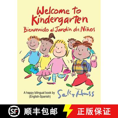 【3-4周达】Welcome to Kindergarten: Bienvenido al Jardin de Ninos [9781945742521]