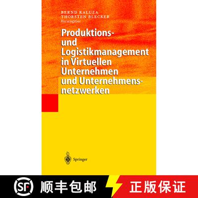 【3-4周达】Produktions- und Logistikmanagement in Virtuellen Unternehmen und Unternehmensnetzwerken [9783642632037]