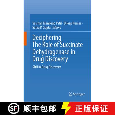 【3-4周达】精装 Deciphering The Role of Succinate Dehydrogenase in Drug Discovery : SDH in Drug Disco... [9789819668304]