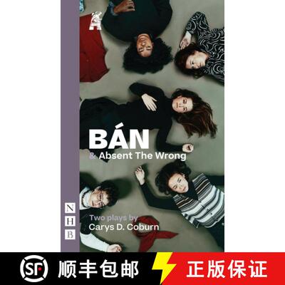 【3-4周达】BAN and Absent The Wrong: Two Plays [9781839044830]