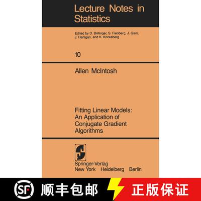 【3-4周达】Fitting Linear Models : An Application of Conjugate Gradient Algorithms [9780387907468]