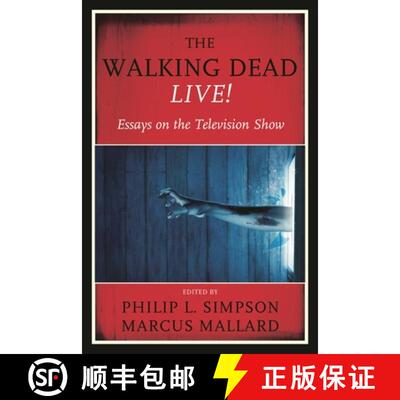 【3-4周达】精装 The Walking Dead Live! : Essays on the Television Show [9781442271203]