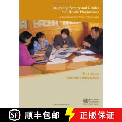 【3-4周达】Integrating Poverty and Gender into Health Programmes, a Sourcebook for Health Professiona... [9789290612087]