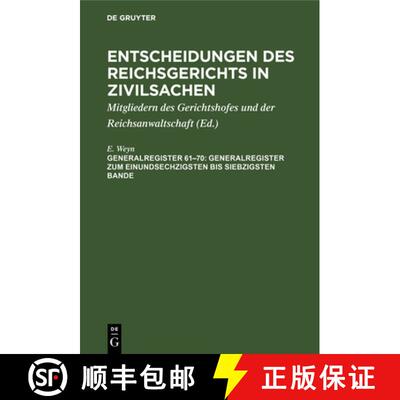 【3-4周达】精装 Generalregister zum einundsechzigsten bis siebzigsten Bande [9783112334256]