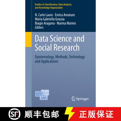 【3-4周达】Data Science and Social Research : Epistemology, Methods, Technology and Applications [9783319554761]