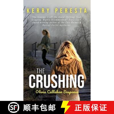 【3-4周达】The Crushing: Olivia Callahan Suspense [9781685127701]