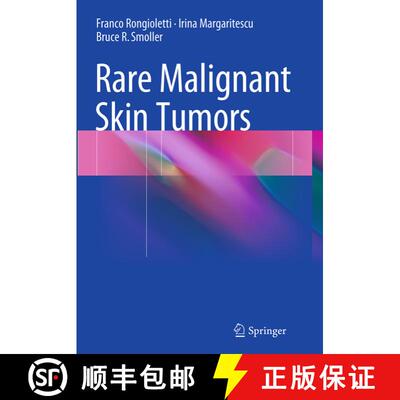 【3-4周达】Rare Malignant Skin Tumors [9781493948260]