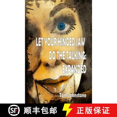 【3-4周达】Let Your Hinged Jaw Do the Talking: Expanded [9781911034193]