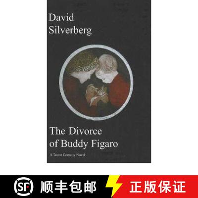 【3-4周达】The Divorce of Buddy Figaro: A Taoist Comedy Novel [9780973647785]