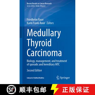 【3-4周达】Medullary Thyroid Carcinoma: Biology, management, and treatment of sporadic and hereditary... [9783031803956]