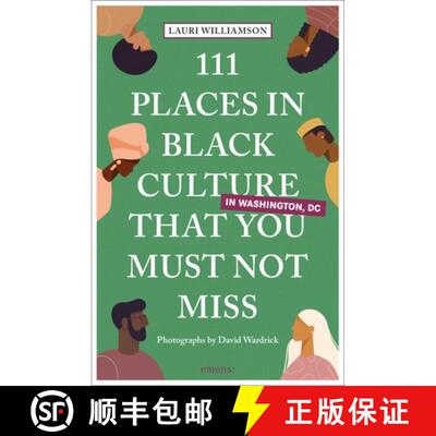 【3-4周达】111 Places in Black Culture in Washington, DC That You Must Not Miss [9783740820039]