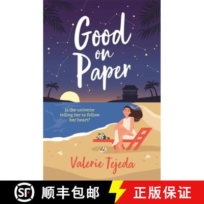 【3-4周达】Good on Paper: A fabulously fresh friends-to-lovers beach read with heart and soul that yo... [9781472294203]