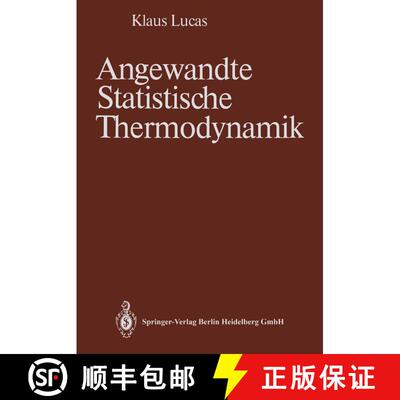 【3-4周达】Angewandte Statistische Thermodynamik [9783662057520]
