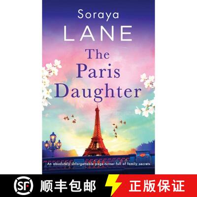 【3-4周达】The Paris Daughter: An absolutely unforgettable page-turner full of family secrets [9781835250181]