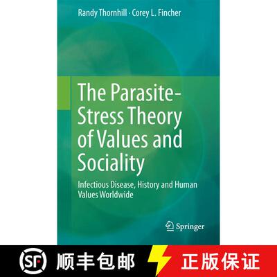 【3-4周达】精装 The Parasite-Stress Theory of Values and Sociality : Infectious Disease, History and ... [9783319080390]