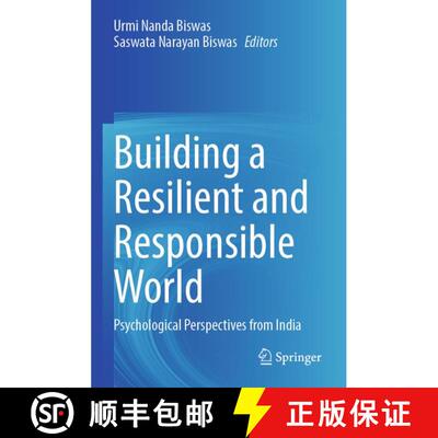 【3-4周达】Building a Resilient and Responsible World: Psychological Perspectives from India [9789819601103]