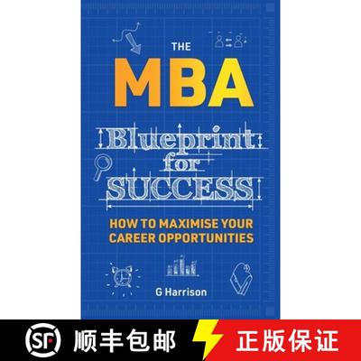 【3-4周达】The MBA Blueprint for Success: How to maximise your career opportunities [9781913742997]