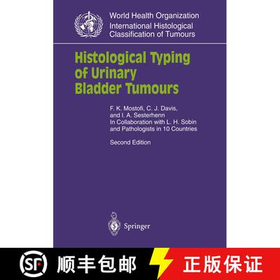 【3-4周达】Histological Typing of Urinary Bladder Tumours (Second Edition 1999) [9783540640639]