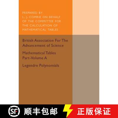 【3-4周达】Mathematical Tables Part-Volume A: Legendre Polynomials: Volume 1 [9781316611944]