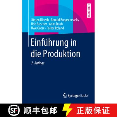 【3-4周达】Einführung in die Produktion (7., korr. u. aktualisierte Aufl. 2014) (7., korr. u. aktual... [9783642318924]