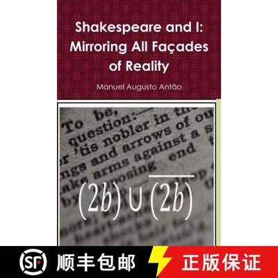 【3-4周达】Shakespeare and I - Mirroring All Façades of Reality [9781365369926]