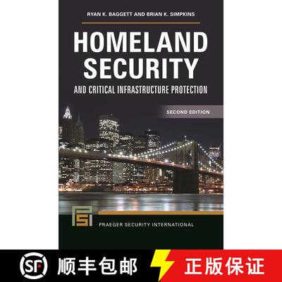 【3-4周达】Homeland Security and Critical Infrastructure Protection [9798765114285]