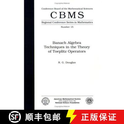 【3-4周达】Banach Algebra Techniques in the Theory of Toeplitz Operators [9780821816653]