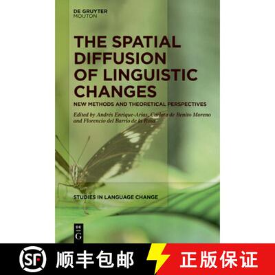 【3-4周达】精装 The Spatial Diffusion of Linguistic Changes – New Methods and Theoretical Perspectives [9783111615479]