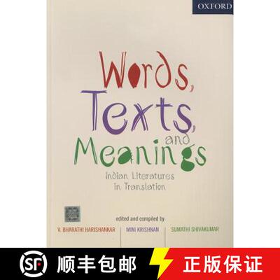 预订 Words, Texts, and Meanings: Indian Literatures in English Translation [9780198096283]