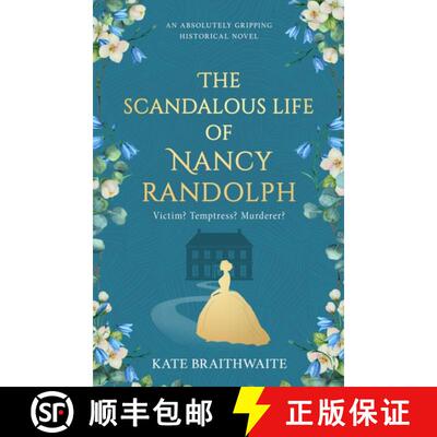 【3-4周达】Scandalous Life of Nancy Randolph [9781839015755]