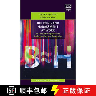 【3-4周达】精装 Bullying and Harassment at Work - An Innovative Approach to Understanding and Prevent... [9781803923277]